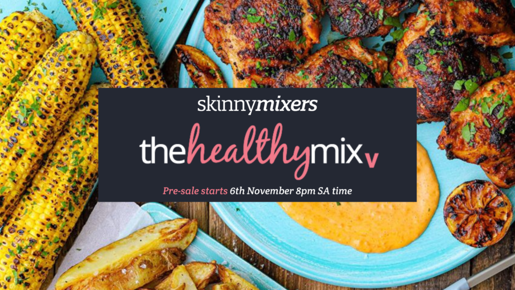 The Healthy Mix V is HERE! - skinnymixers
