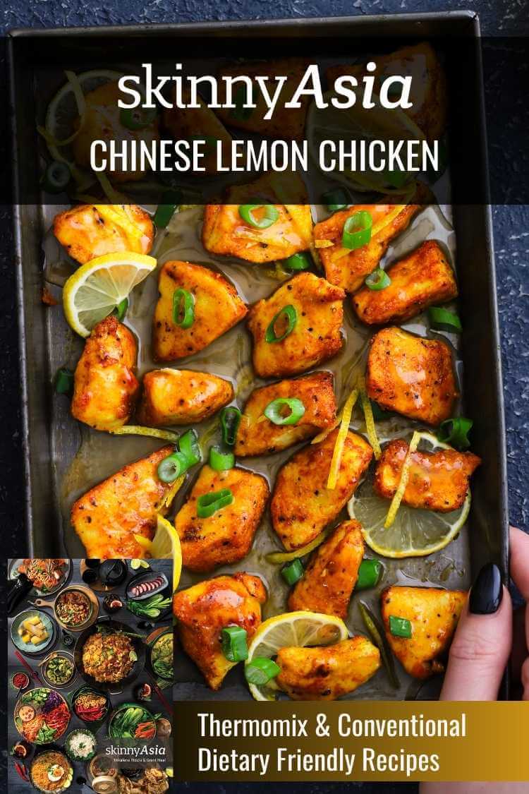 SKINNYASIA: Chinese Lemon Chicken - Skinnymixers