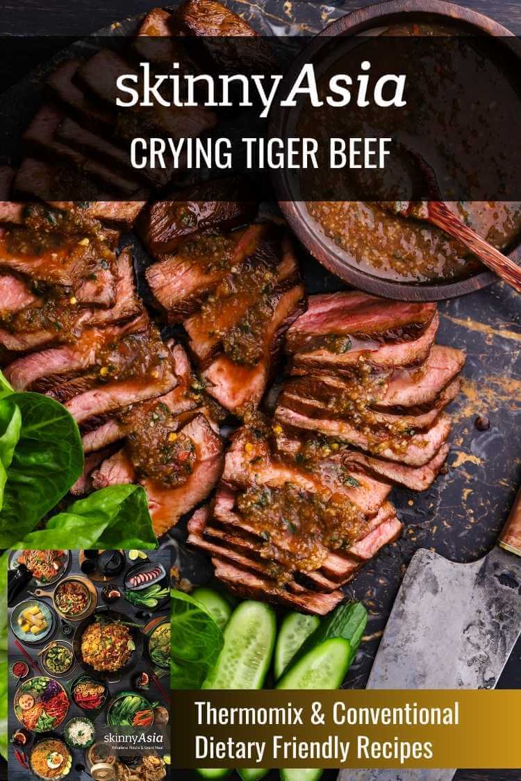 SKINNYASIA: Crying Tiger Beef - Skinnymixers